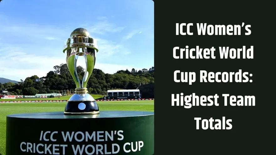Highest Individual Scores in ICC Women’s Cricket World Cup History